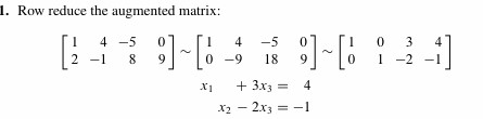 Solved Row reduce the augmented | Chegg.com