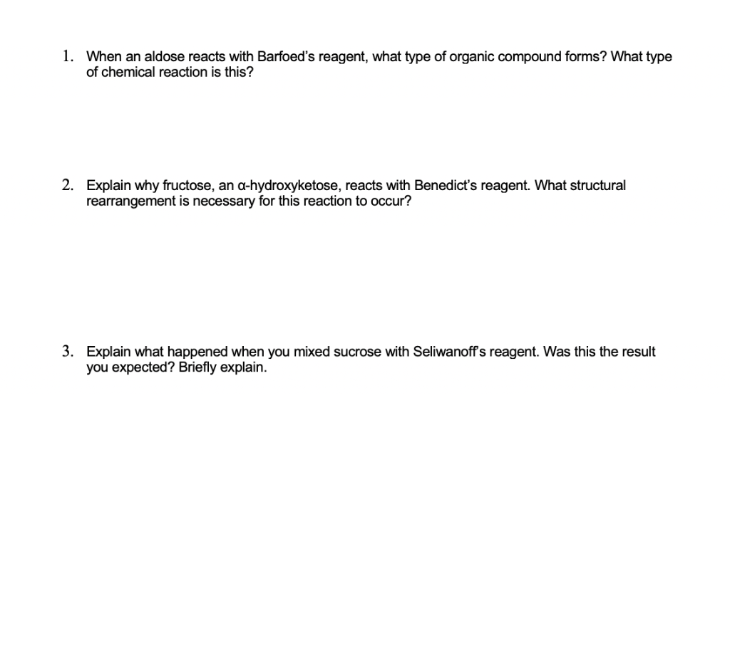 Solved 1. When an aldose reacts with Barfoed's reagent, what | Chegg.com