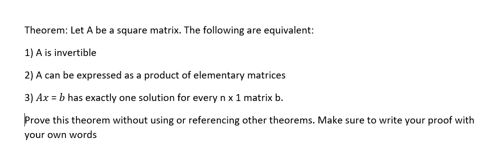 Solved Theorem: Let A be a square matrix. The following are | Chegg.com