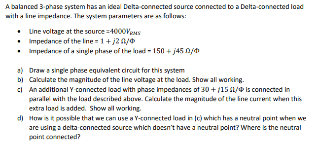 Solved A balanced 3-phase system has an ideal | Chegg.com