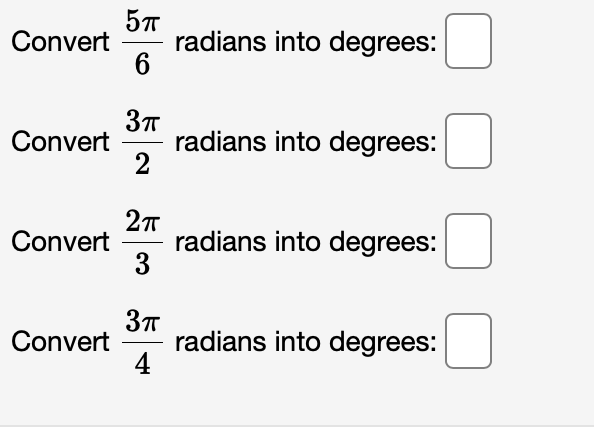 Solved Convert 300° into radian measure: Convert 135° into | Chegg.com
