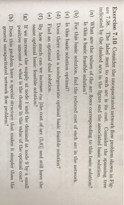 Exercise 7.10 Consider the uncapacitated network flow | Chegg.com