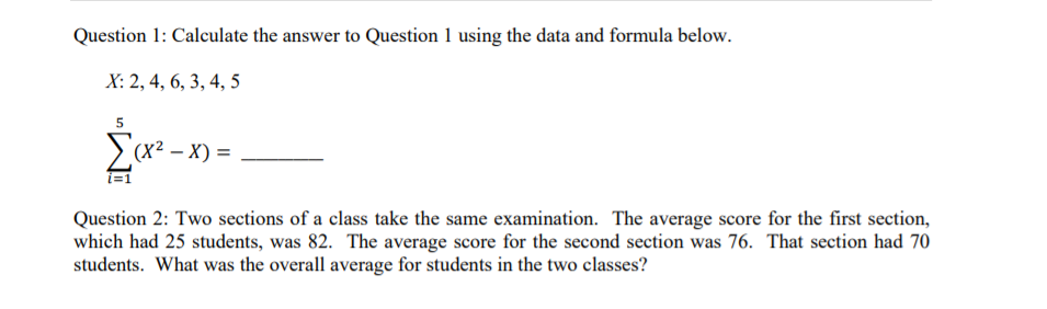 Solved Question 1: Calculate the answer to Question 1 using | Chegg.com