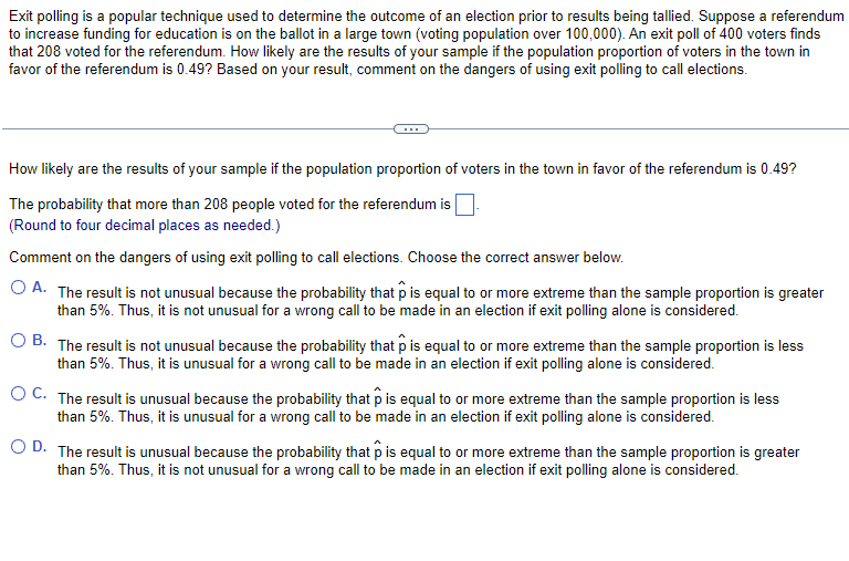 Solved Exit polling is a popular technique used to determine | Chegg.com