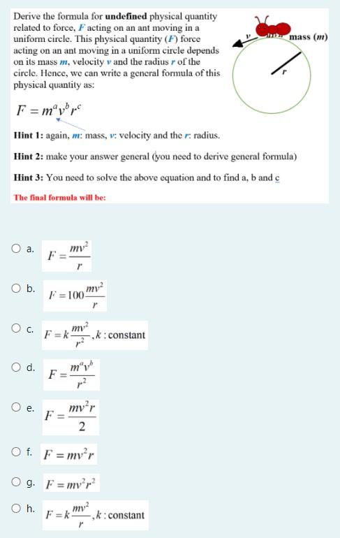 Solved Derive the formula for undefined physical quantity | Chegg.com