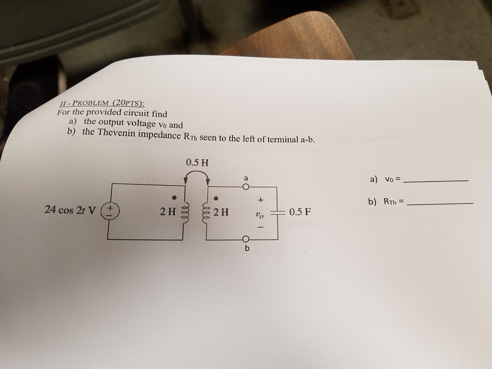 Solved Ii-problem (20pts): For The Provided Circuit Find A) 