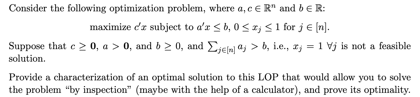 Solved Consider the following optimization problem, where | Chegg.com