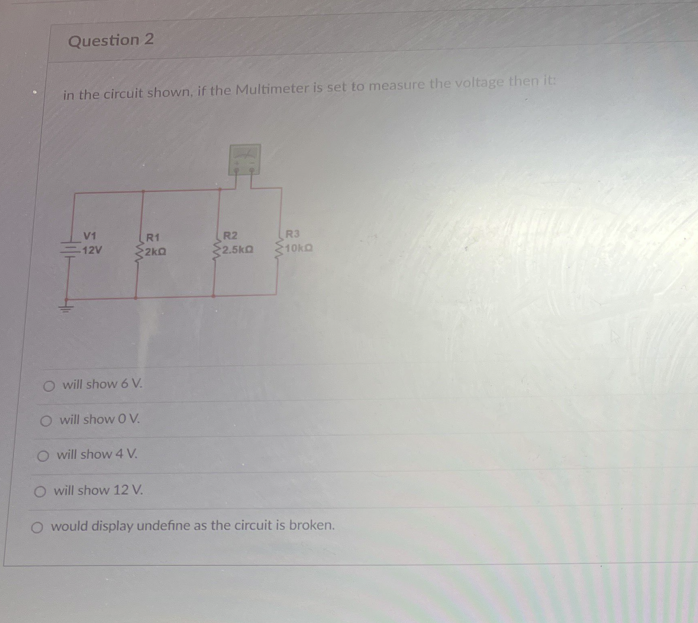 Solved In the circuit shown the Multimeter is set to | Chegg.com