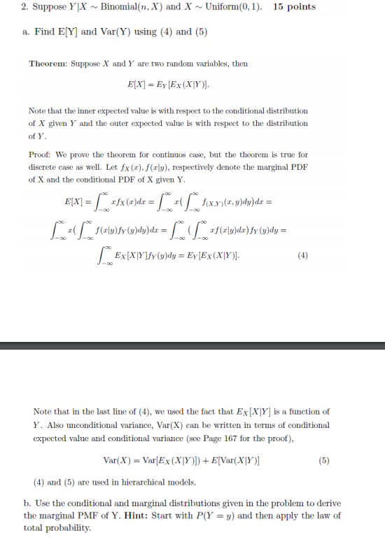 Solved 2. Suppose YX ~ Binomial(n,x) and X - Uniform(0,1). | Chegg.com