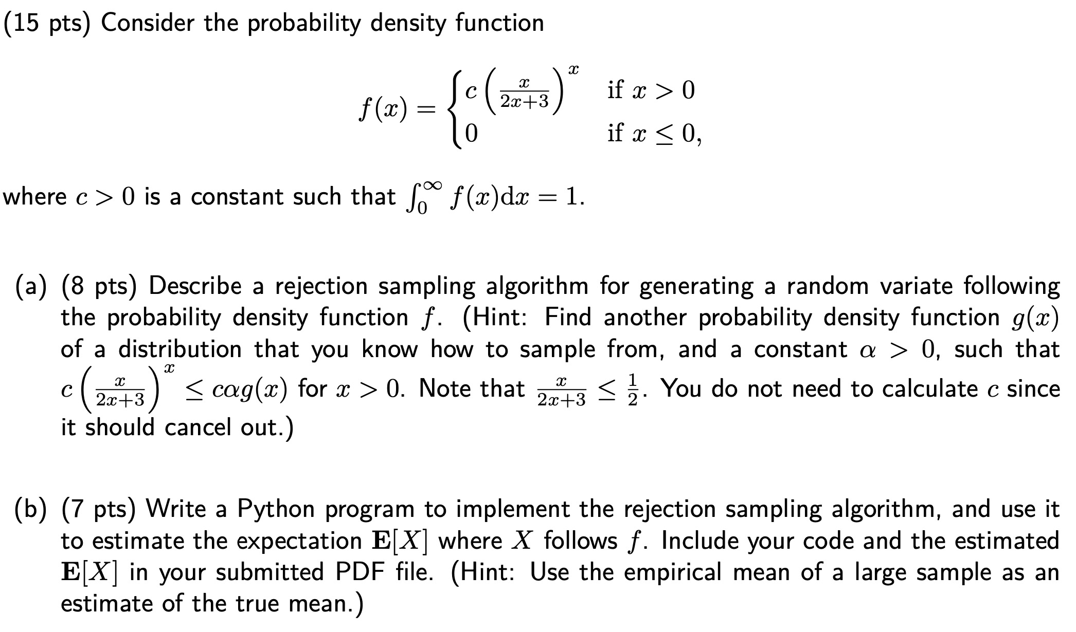 Solved (15 pts) Consider the probability density function | Chegg.com