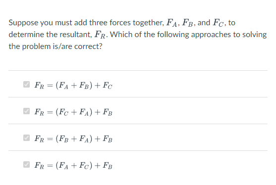 Solved Suppose you must add three forces together, FA,FB, | Chegg.com