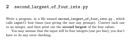 Solved 2 second largest_of_four_ints.py Write a program, in | Chegg.com