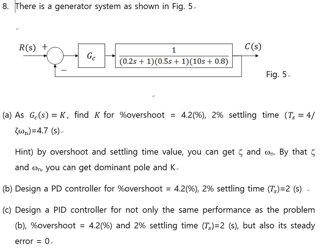 Solved 8. There is a generator system as shown in Fig. 5 | Chegg.com