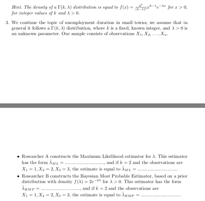 Solved Hint. The density of a I(k, 1) distribution is equal | Chegg.com