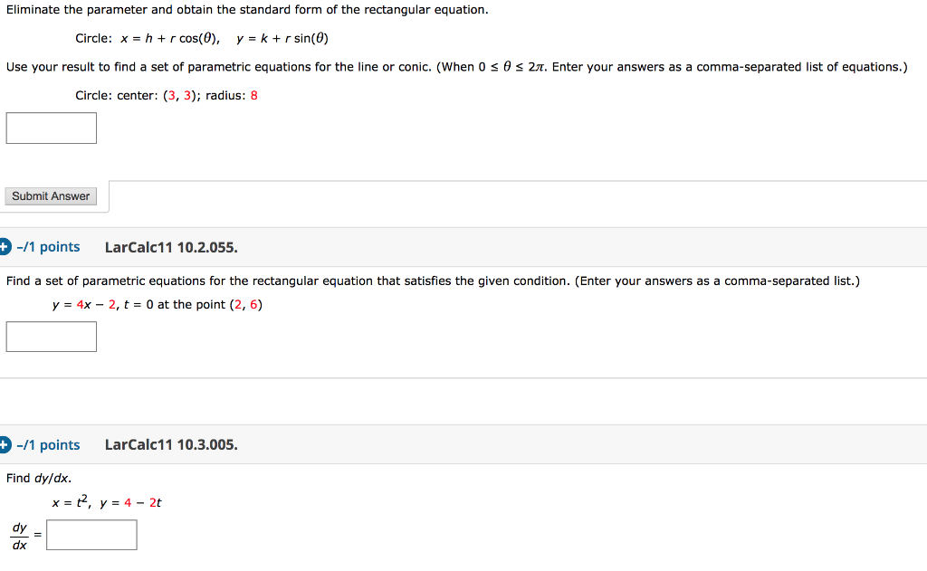 Solved Eliminate the parameter and obtain the standard form | Chegg.com