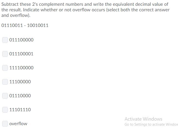 Solved Subtract these 2's complement numbers and write the | Chegg.com