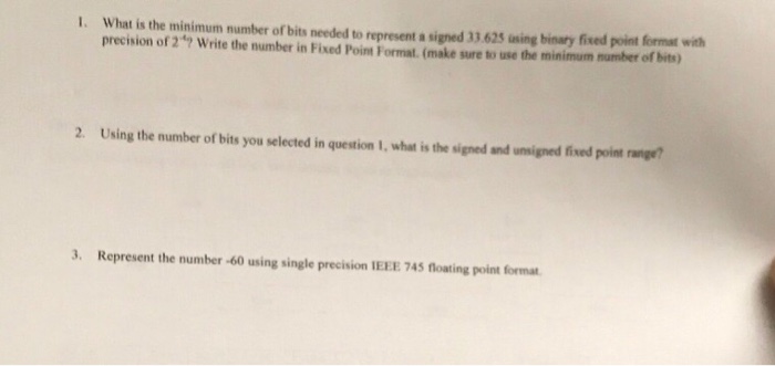 Solved 1. What is the minimum number of bits needed to | Chegg.com