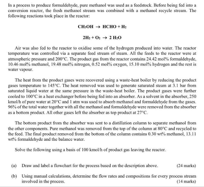 In a process to produce formaldehyde, pure methanol | Chegg.com