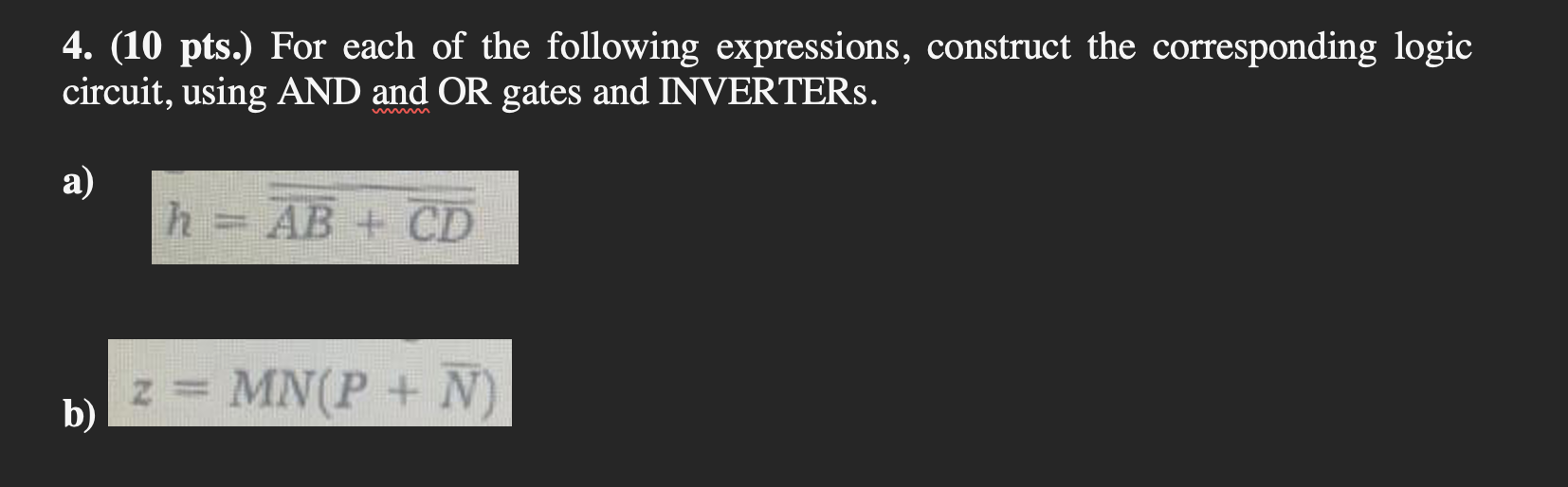 Solved 4 10 Pts For Each Of The Following Expressions