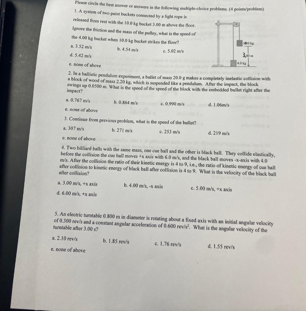 Solved Please circle the best answer or answers in the | Chegg.com
