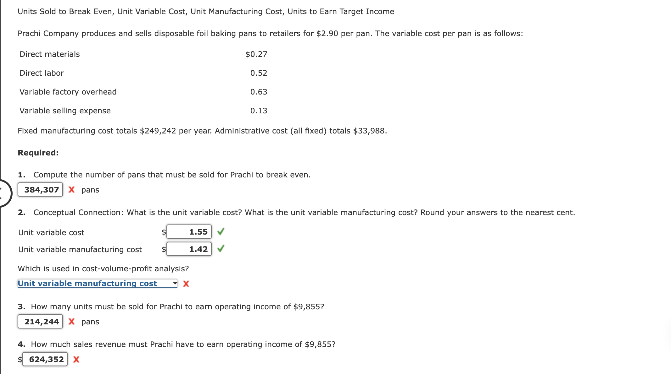 Solved Units Sold to Break Even, Unit Variable Cost, Unit | Chegg.com