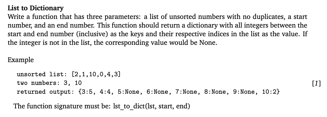 Solved List to Dictionary Write a function that has three | Chegg.com