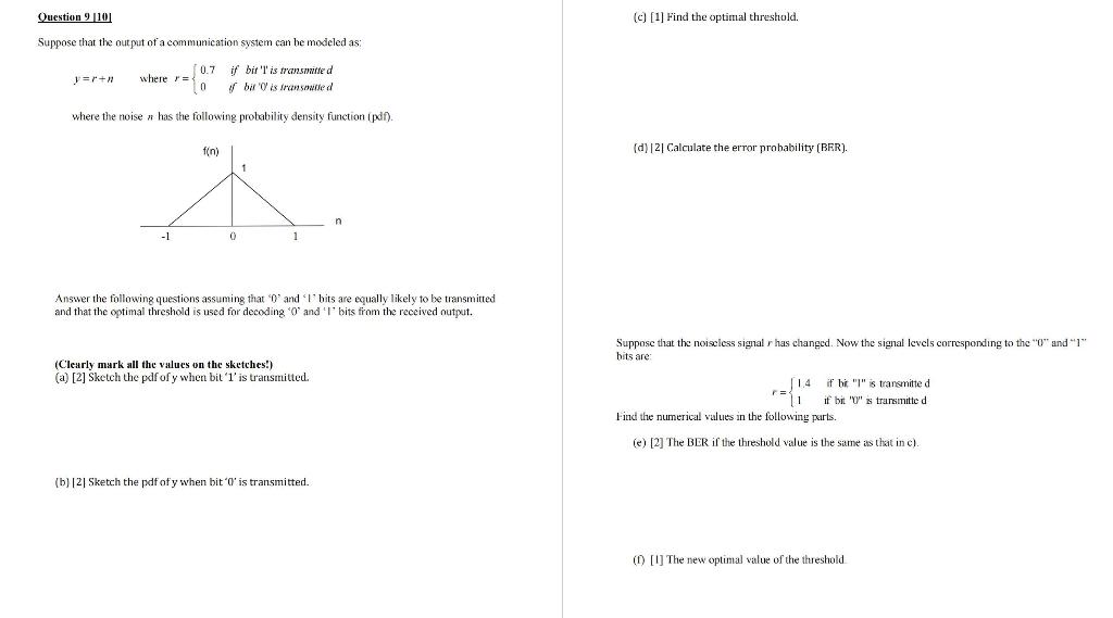 Solved Question 9101 (c) [1] Find the optimal threshold. | Chegg.com