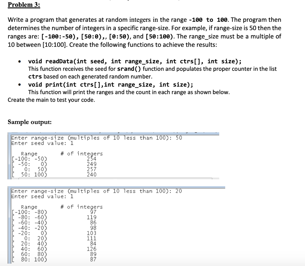 Solved Solve using C++: p.s.the seed value is the same in | Chegg.com