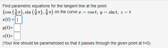 Solved Find parametric equations for the tangent line at the | Chegg.com