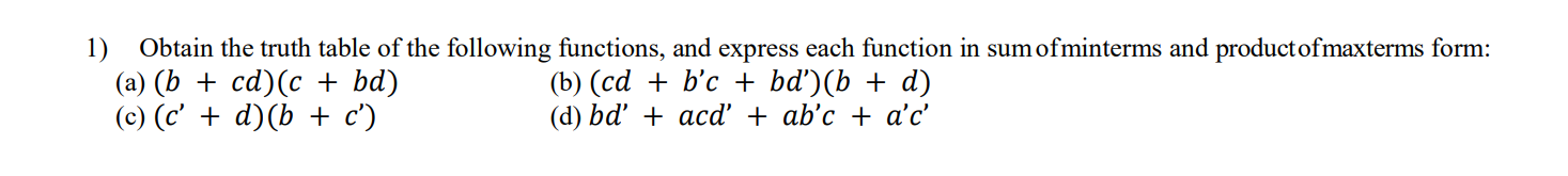 Solved 1 Obtain The Truth Table Of The Following Functions