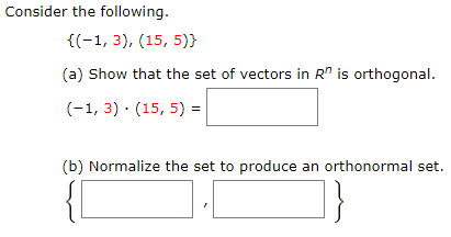 Solved Consider the following. (a) Show that the set of | Chegg.com