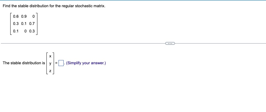 Solved Find the stable distribution for the regular | Chegg.com