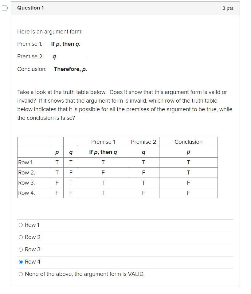 Solved Here is an argument form: Premise 1: If p, then q. | Chegg.com
