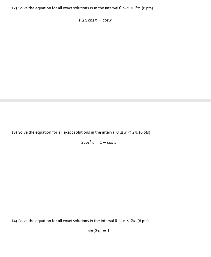 Solved 12) Solve the equation for all exact solutions in in | Chegg.com