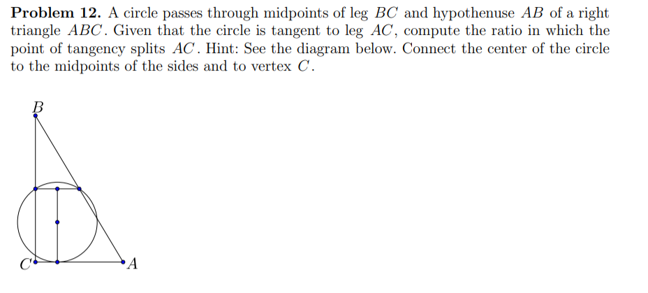 Solved Problem 12. A circle passes through midpoints of leg | Chegg.com