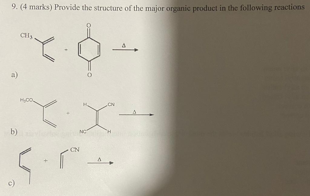 Solved 9. (4 marks) Provide the structure of the major | Chegg.com