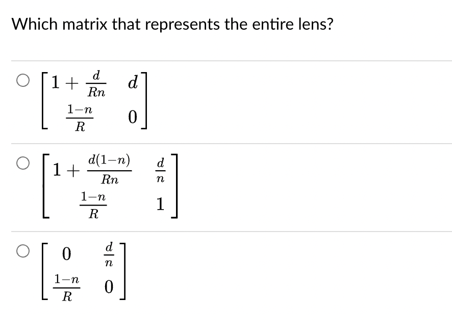 Solved Find the ray-transfer matrix for a plano convex lens. | Chegg.com
