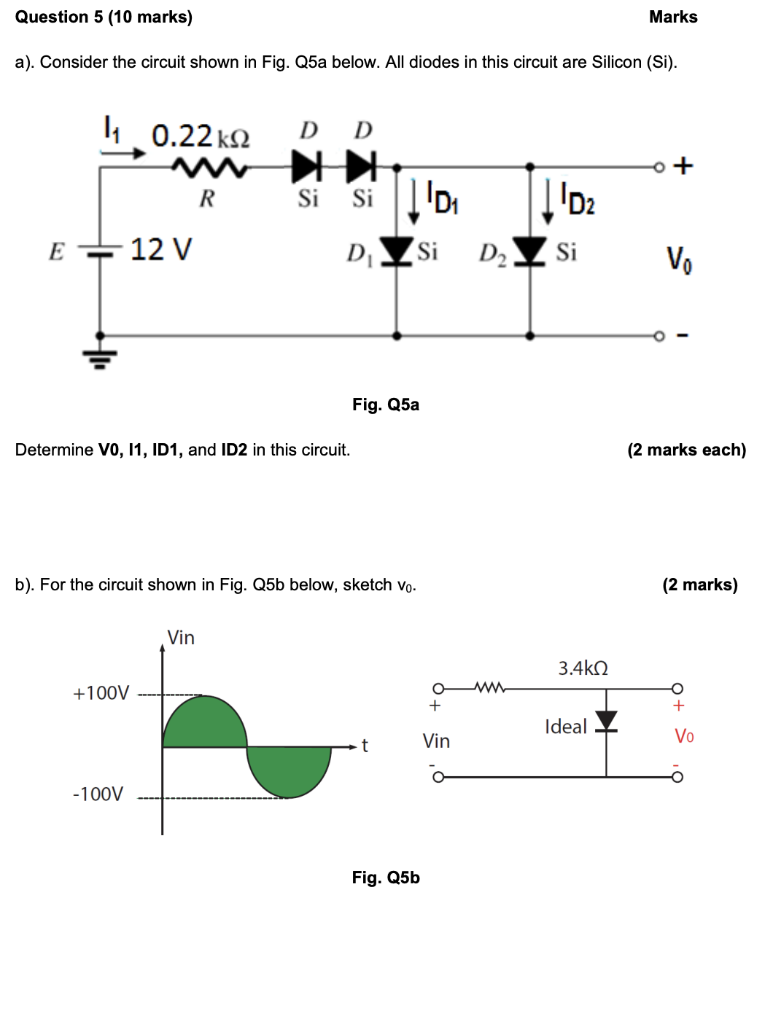 Solved Question 5 (10 marks) Marks a). Consider the circuit | Chegg.com