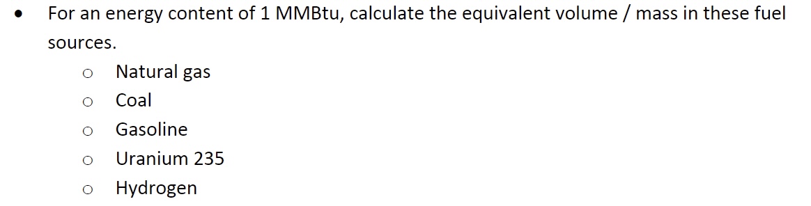 Solved - For an energy content of 1MMBtu, calculate the | Chegg.com