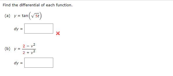 Solved Find the differential of each function. (a) y = tan | Chegg.com