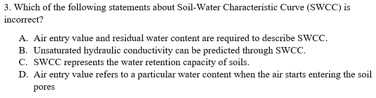 Solved 3. Which of the following statements about Soil-Water | Chegg.com