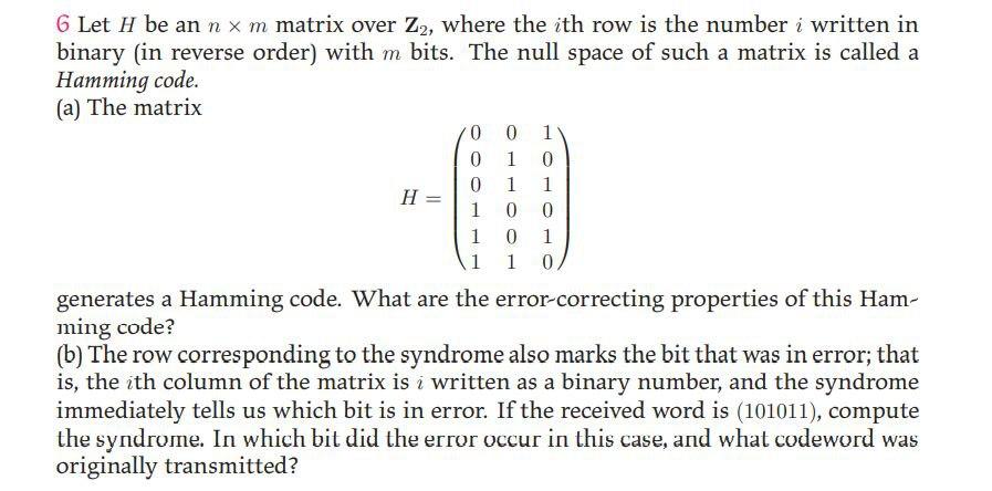 Solved 0 6 Let H be an n x m matrix over Z2, where the ith | Chegg.com