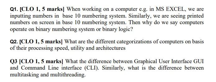 Solved Q1. [CLO 1, 5 marks] When working on a computer e.g. | Chegg.com