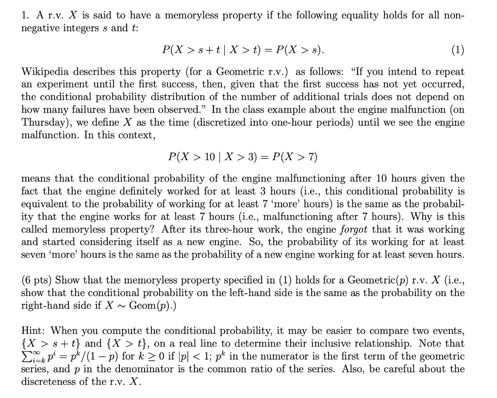 Solved A r.v. X is said to have a memoryless property if | Chegg.com