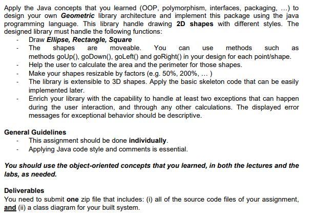 Solved as Apply the Java concepts that you learned (OOP, | Chegg.com