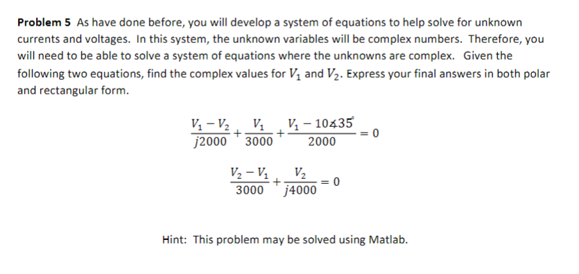 Solved Problem 5 As have done before, you will develop a | Chegg.com