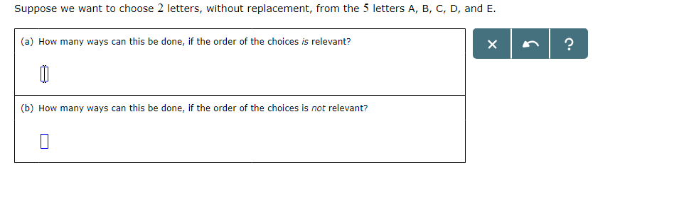 Solved Suppose we want to choose 2 letters, without | Chegg.com