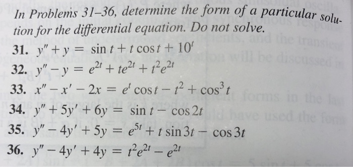 Solved In Problems 31-36, determine the form of a particular | Chegg.com