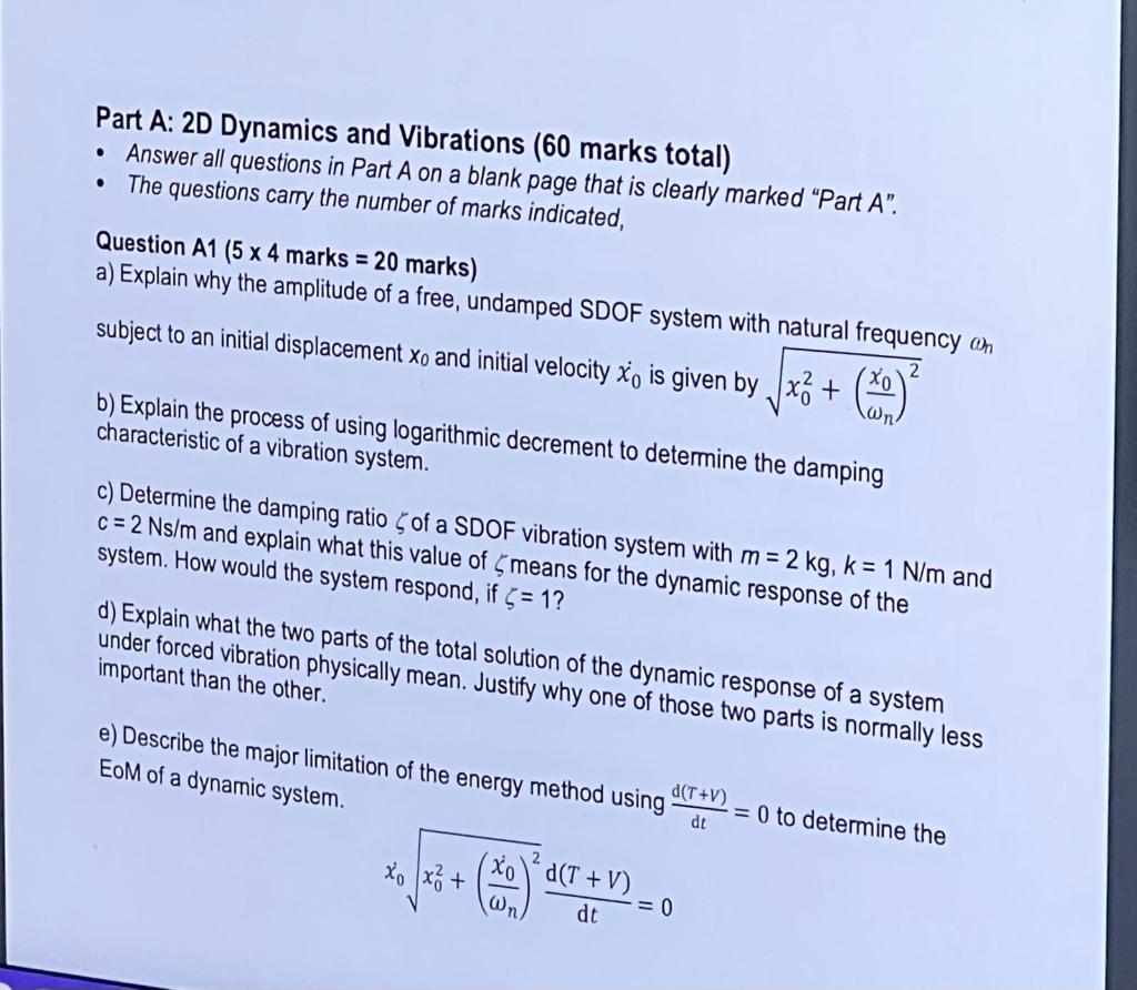 Solved Part A: 2D Dynamics and Vibrations (60 marks total) | Chegg.com