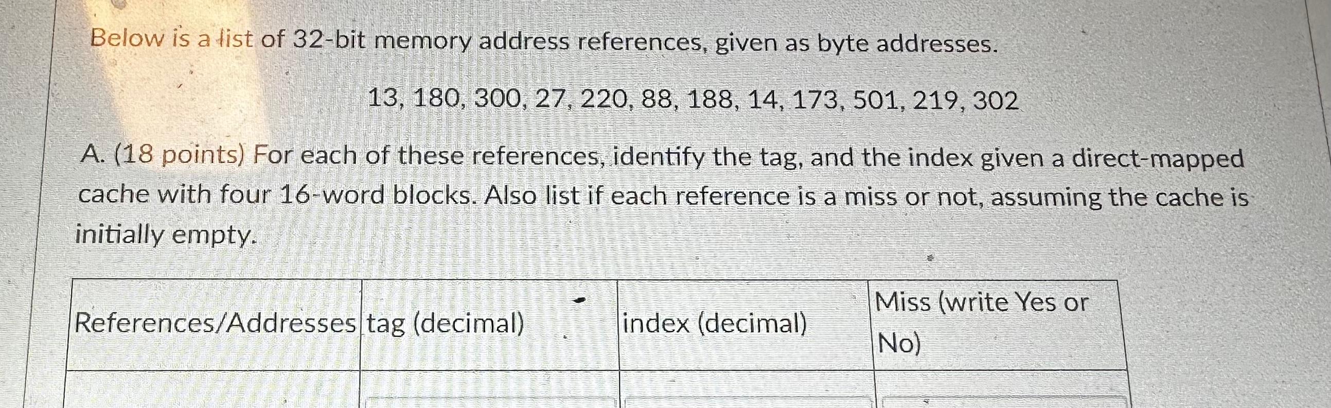 Solved ) Assuming that the direct-mapped cache in the | Chegg.com